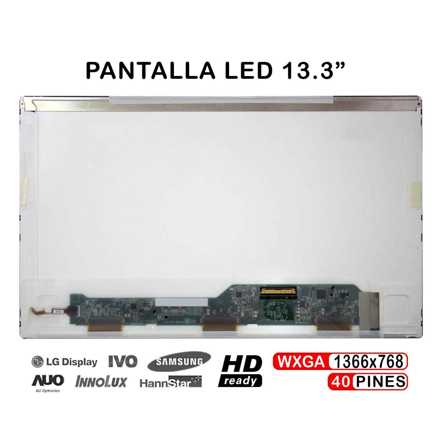 PANTALLA LED DE 13.3" PARA PORTÁTIL LP133WH1-TLB1 B133XW04 V.0 LTN133AT17 N133BGE-EAA N133BGE ...